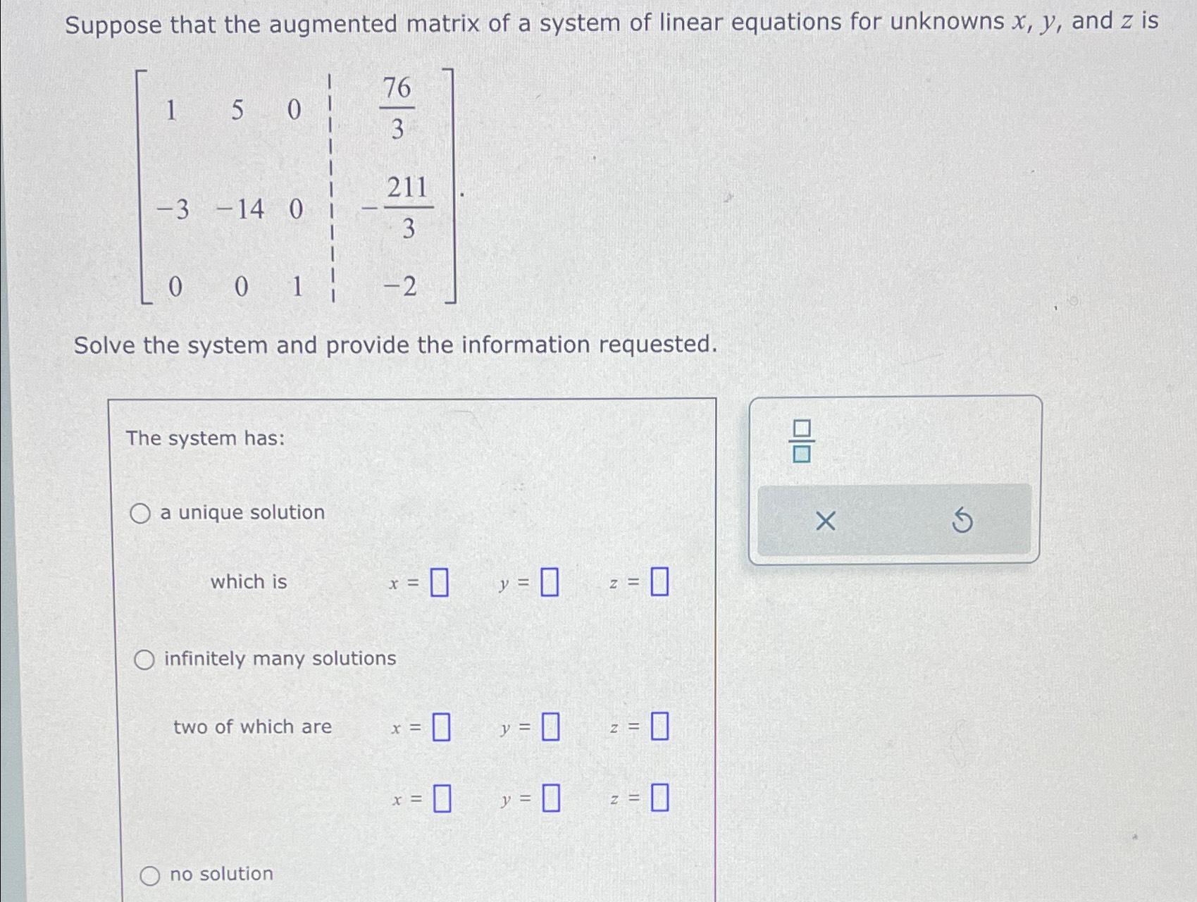 Solved Suppose that the augmented matrix of a system of | Chegg.com