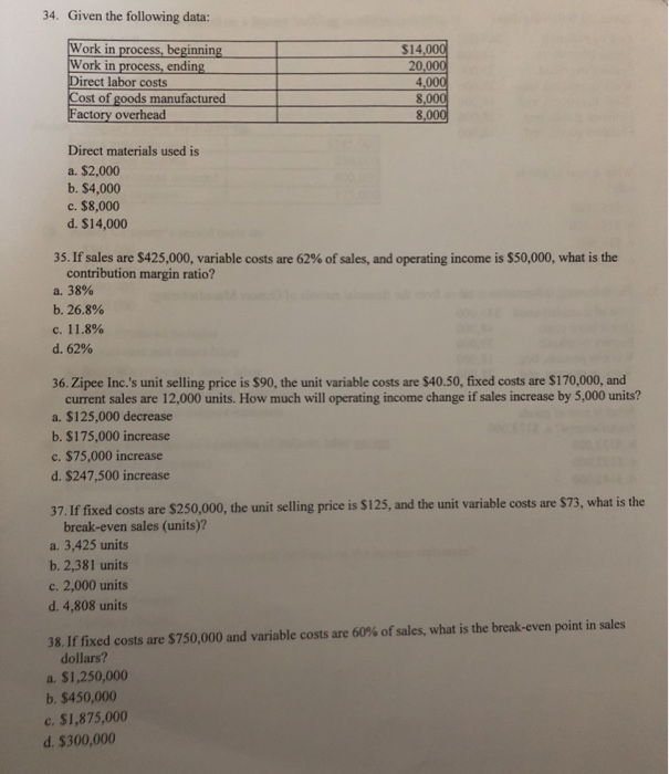 34. Given the following data: Work in process, | Chegg.com