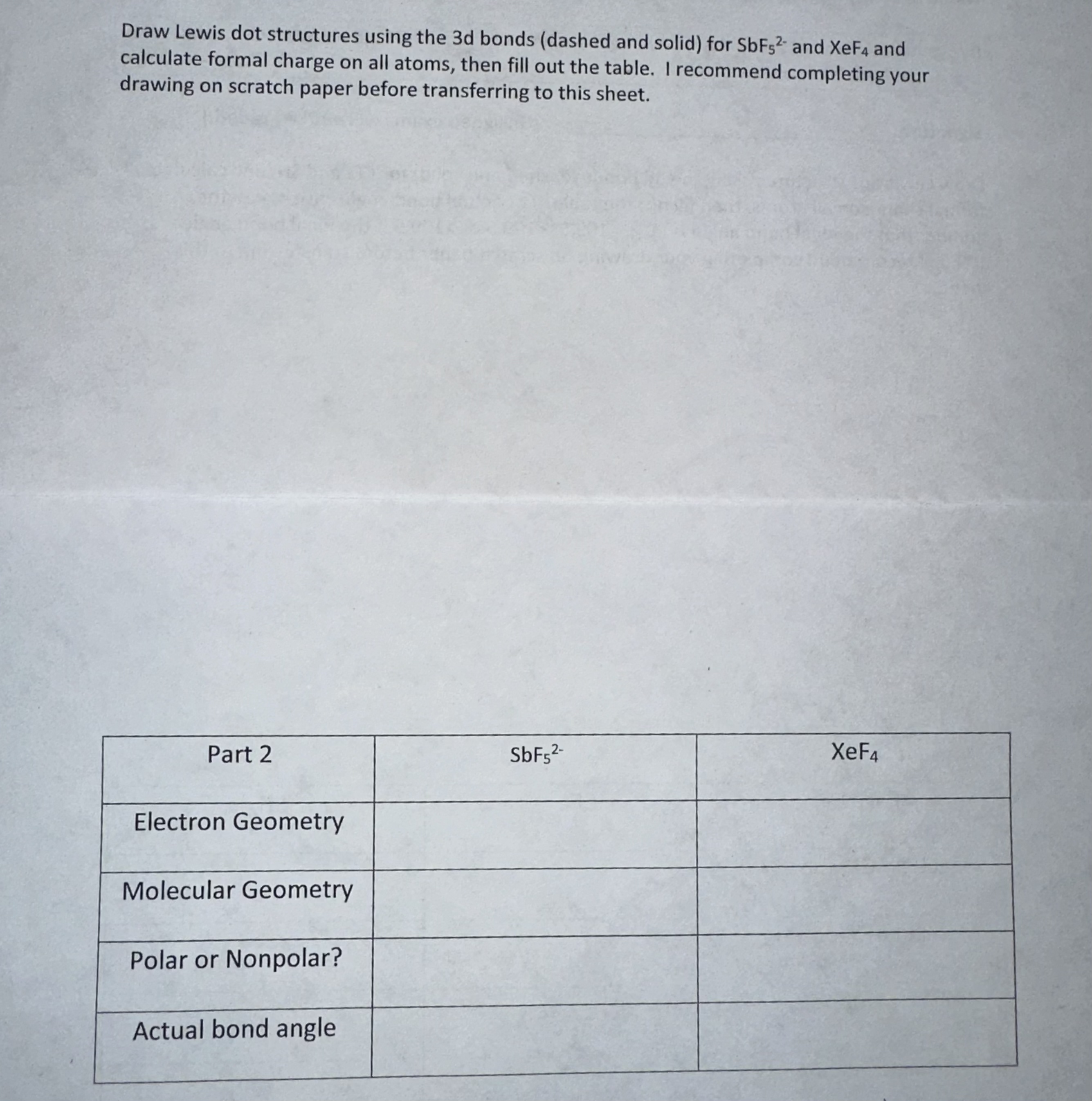 Solved Draw Lewis dot structures using the 3d ﻿bonds (dashed | Chegg.com