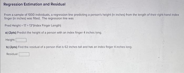 Solved Regression Estimation and Residual From a sample of | Chegg.com