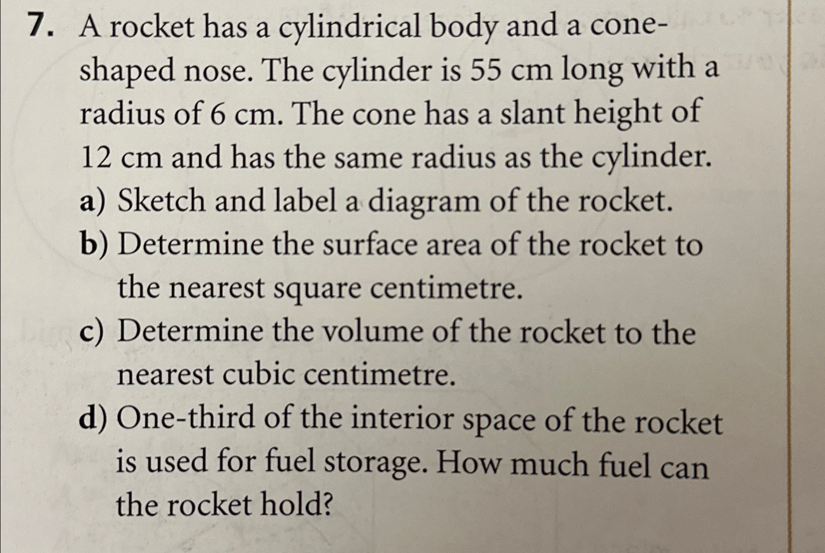 A rocket has a cylindrical body and a coneshaped | Chegg.com