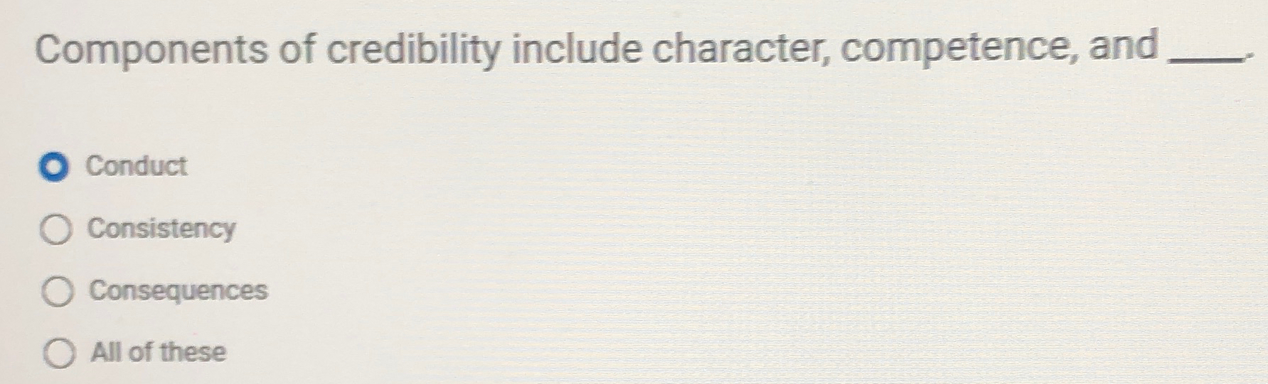 Solved Components of credibility include character, | Chegg.com