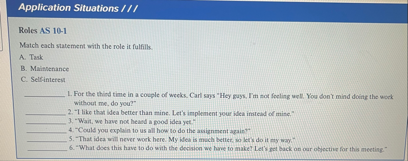 Application Situations / //Roles AS 10-1Match each | Chegg.com