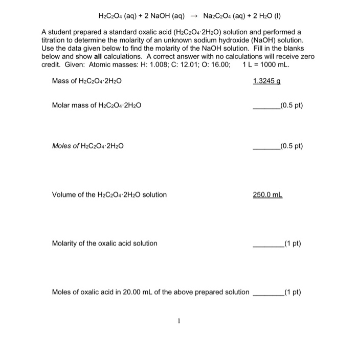 Solved H2C2O4 (aq) + 2 NaOH(aq) Na2C2O4 (aq) + 2 H20 (1) A | Chegg.com