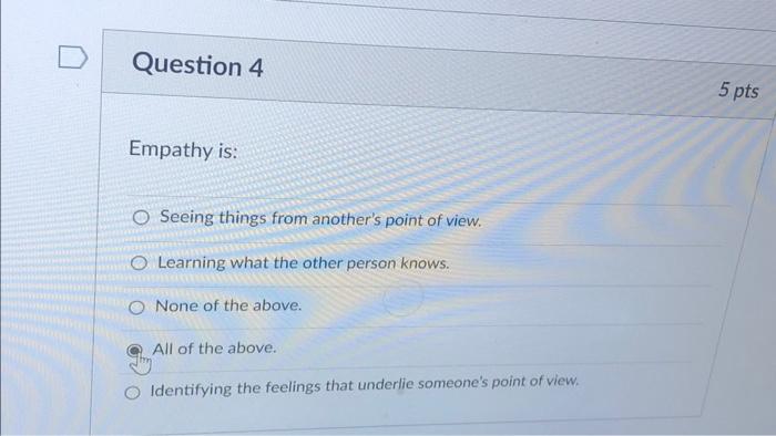 Solved Empathy is: Seeing things from another's point of | Chegg.com