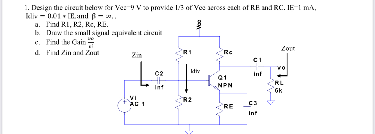 Solved Design the circuit below for Vcc=9V ﻿to provide 13 | Chegg.com
