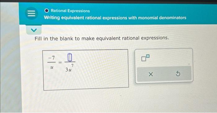 Solved Fill in the blank to make equivalent rational | Chegg.com