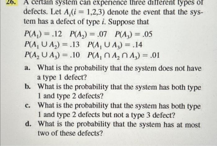 Solved 26. A certain system can experience three different | Chegg.com