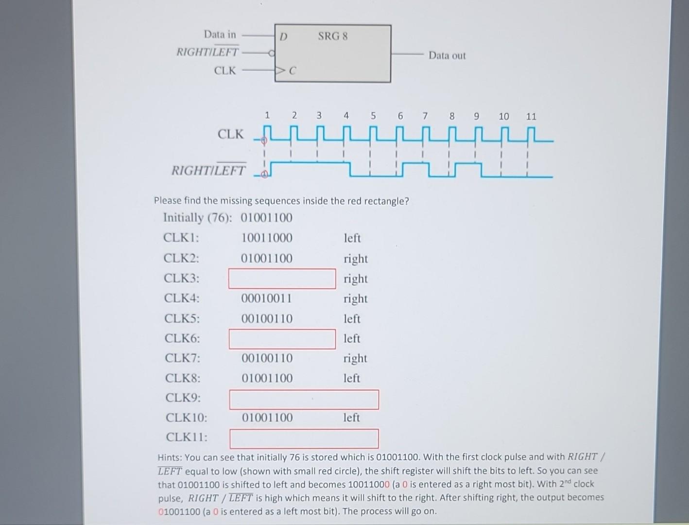 Solved 6. The 8 bit bidirectional shift register is shown | Chegg.com