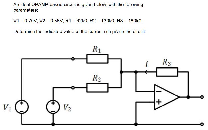 Solved An ideal OPAMP-based circuit is given below, with the | Chegg.com