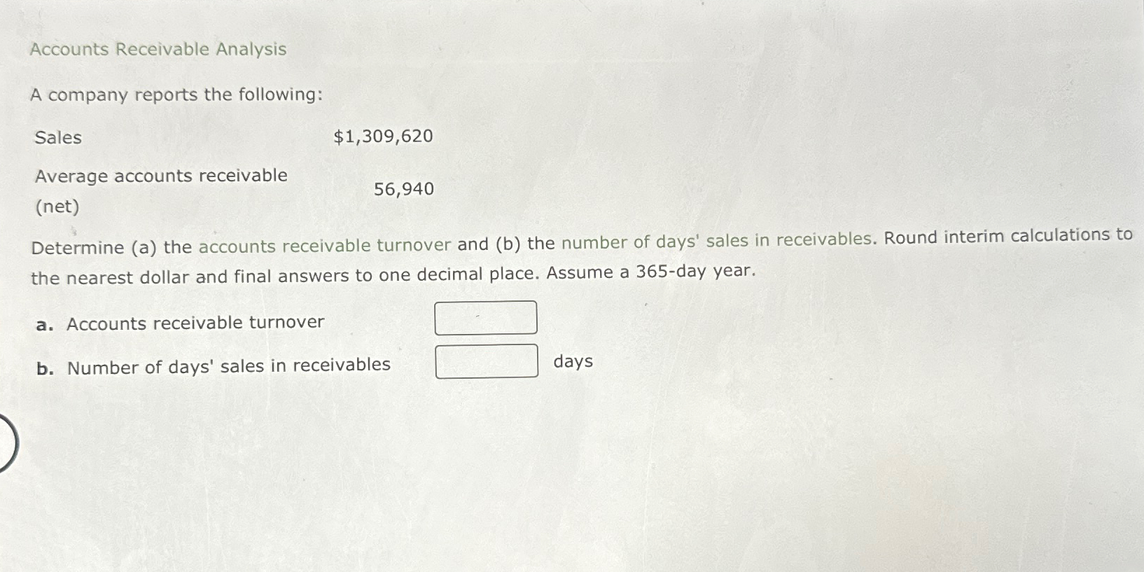 Solved Accounts Receivable AnalysisA company reports the | Chegg.com