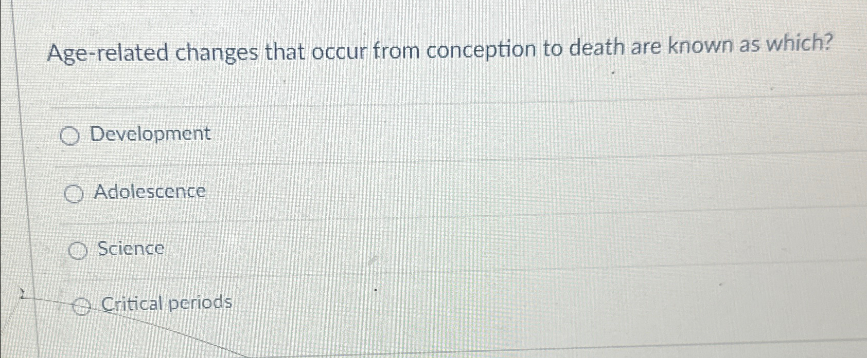 Solved Age-related changes that occur from conception to | Chegg.com