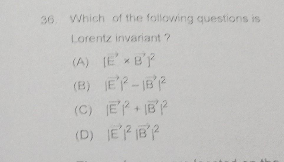 Solved 36. Which of the following questions is Lorentz | Chegg.com
