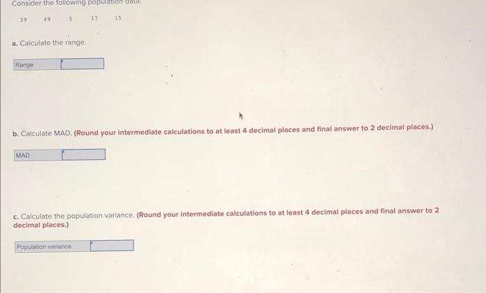 Solved a. Calculate the range. b. Calculate MAD. (Round your | Chegg.com