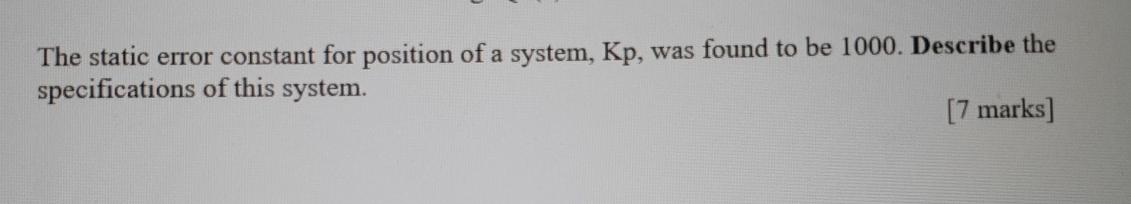 Solved The static error constant for position of a system, | Chegg.com