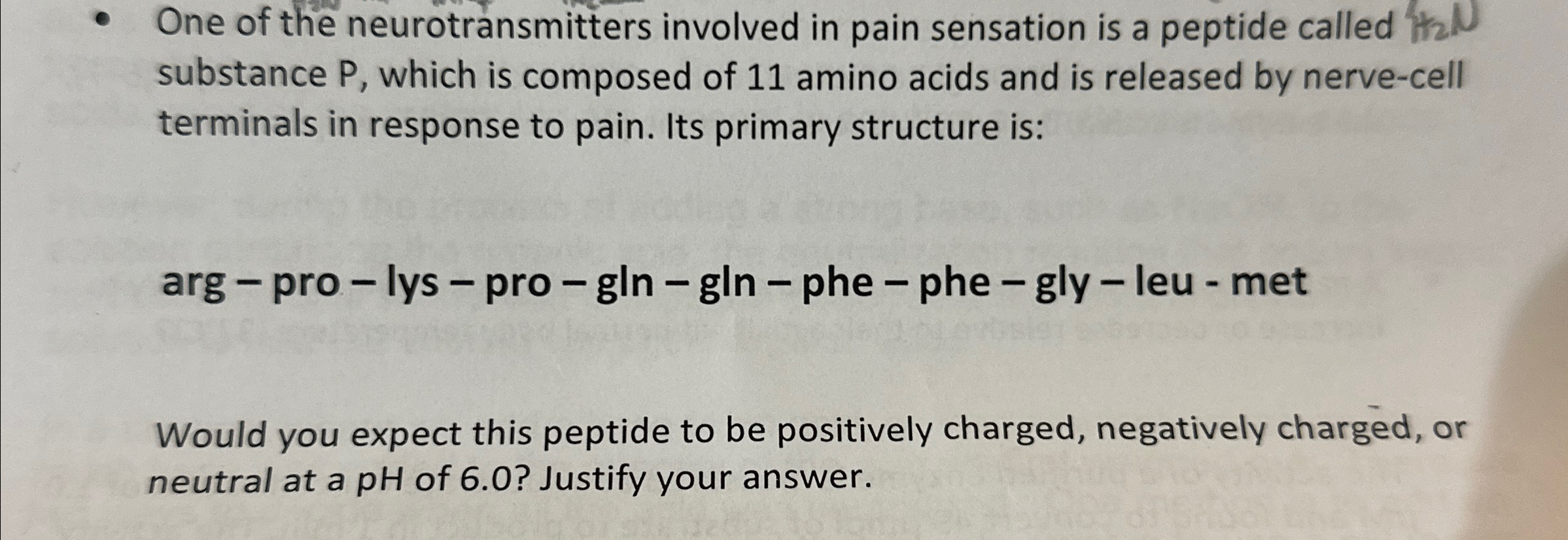Solved One of the neurotransmitters involved in pain | Chegg.com