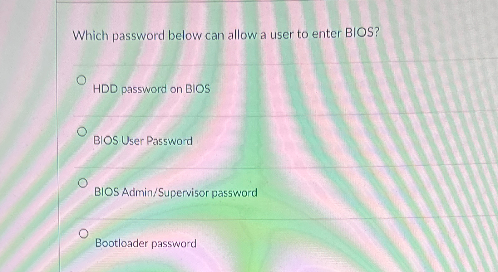 Solved Which password below can allow a user to enter | Chegg.com