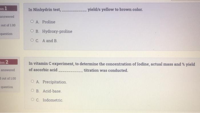 Solved on 1 In Ninhydrin test, yield/s yellow to brown | Chegg.com