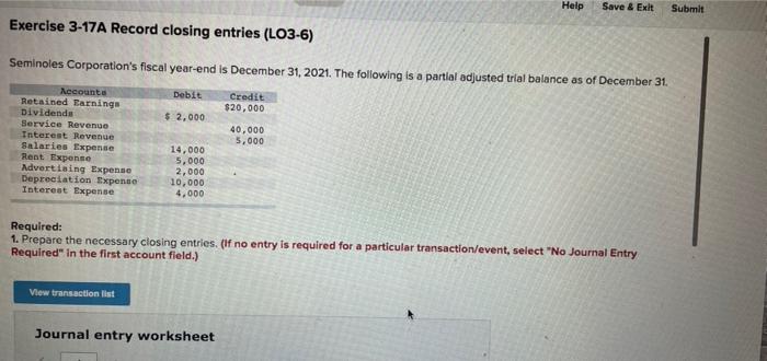 Solved Help Save & Exit Submit Exercise 3-17A Record closing | Chegg.com Solved Help Save & Exit Submit Exercise 3-17A Record closing | Chegg.com