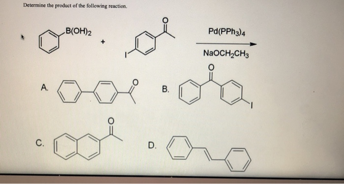 Solved Determine the product of the following reaction. | Chegg.com