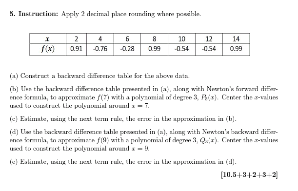 Solved Instruction: Apply 2 ﻿decimal place rounding where | Chegg.com