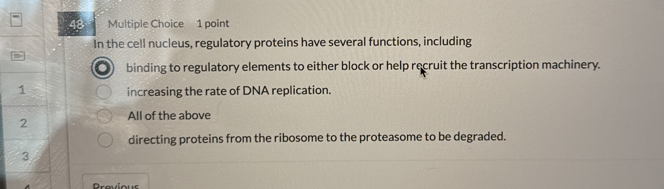 Solved 48.1 ﻿Multiple Choice 1 ﻿pointIn the cell nucleus, | Chegg.com