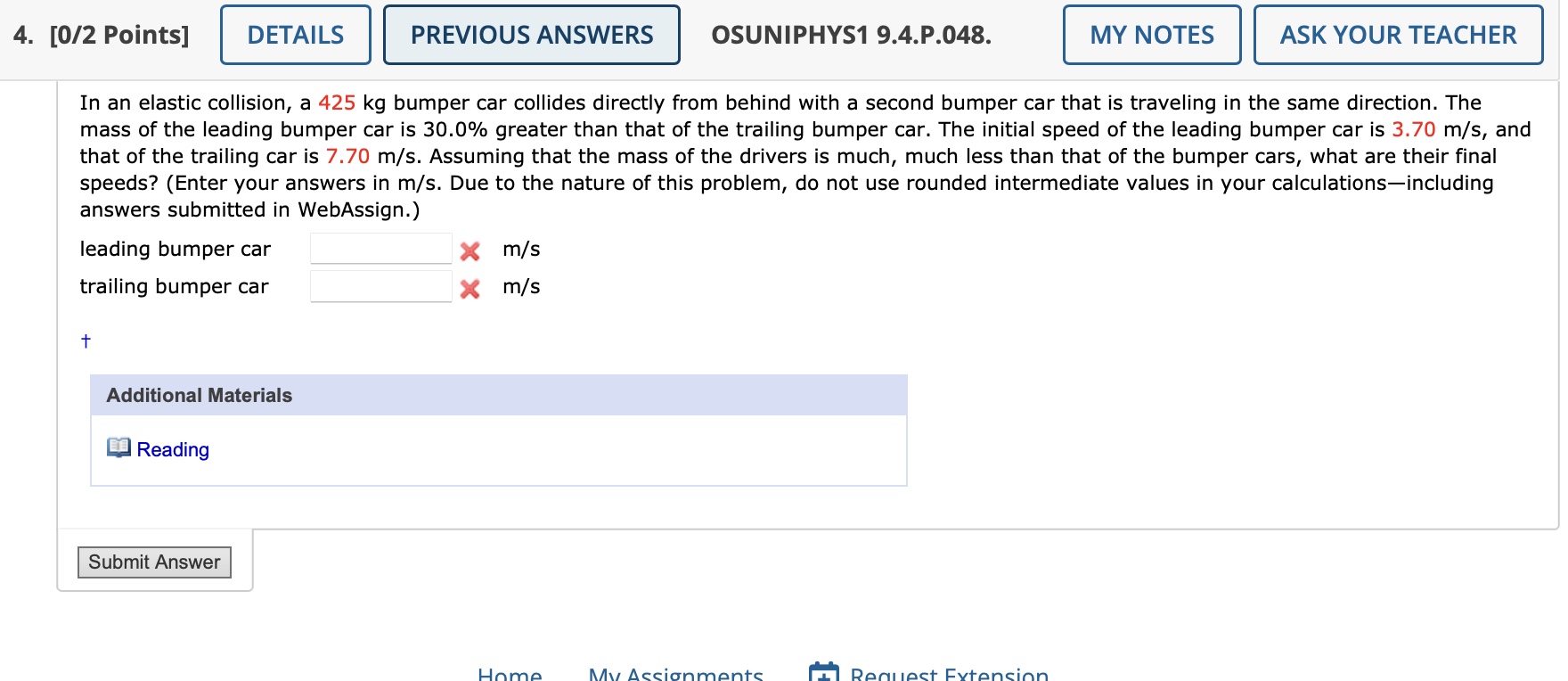 Solved Question 4.) ﻿ In an elastic collision, a 425 ﻿kg | Chegg.com