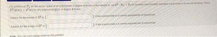 Solved D2(p(x))=N′(x) for any polynomiar X(x) of degree 4 of | Chegg.com