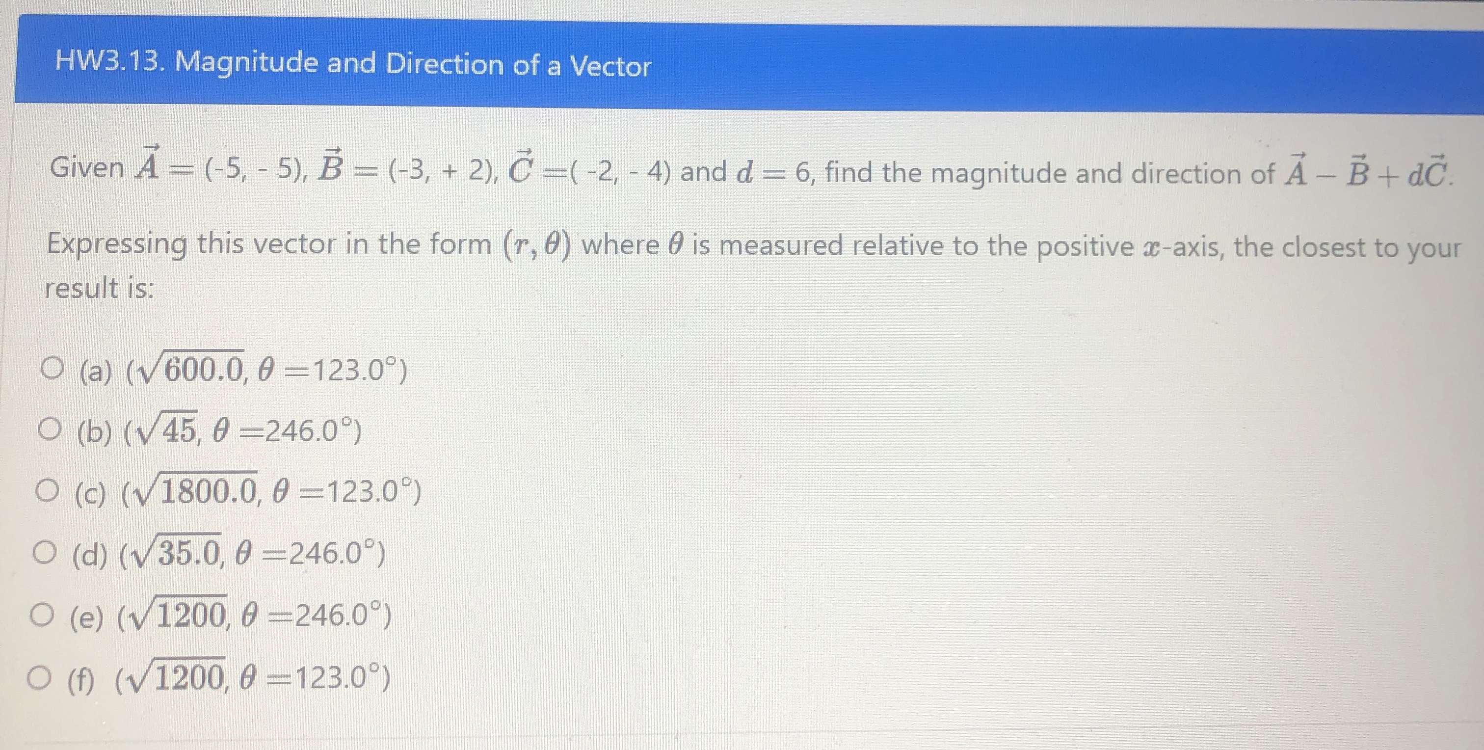 Solved Given vec(A)=(-5,-5),vec(B)=(-3,+2),vec(C)=(-2,-4) | Chegg.com