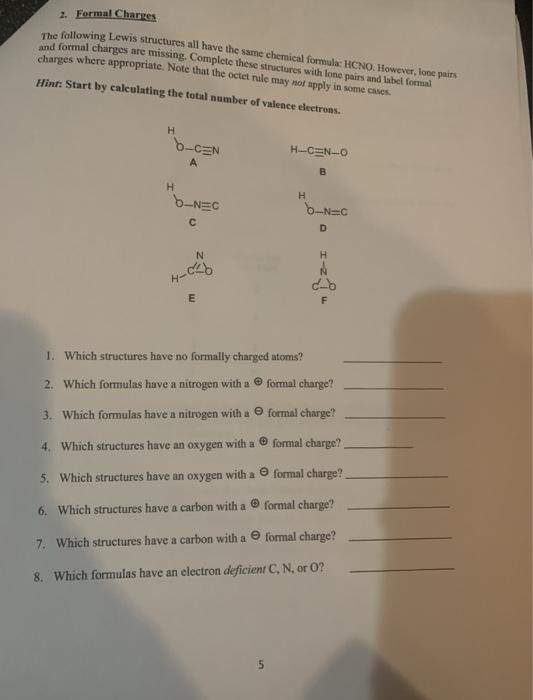 Solved 2. Formal Charges The following Lewis structures all | Chegg.com
