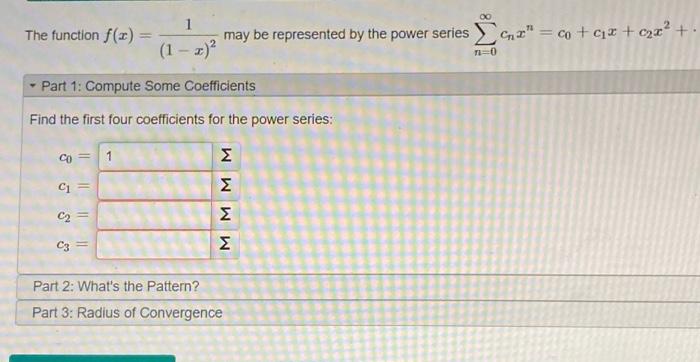 Solved 1 (1 - x)² Part 1: Compute Some Coefficients Find the | Chegg.com