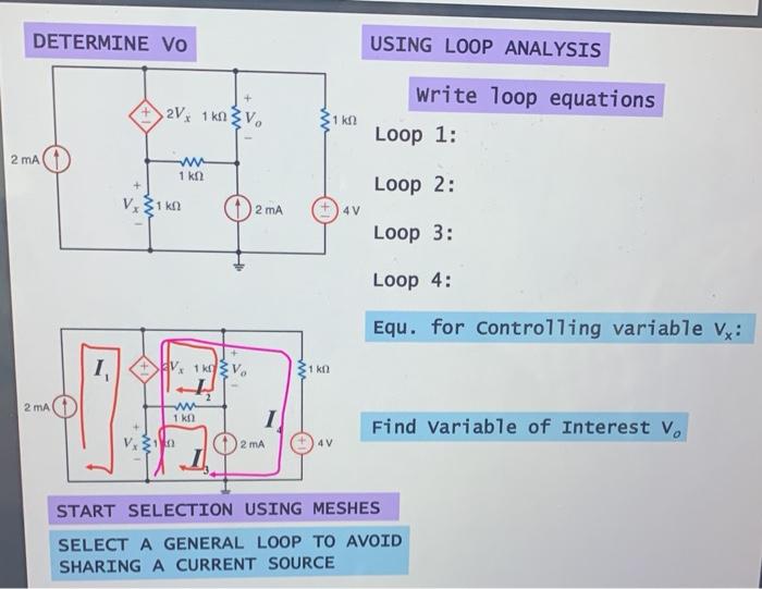 Solved Determine Vo Using Loop Analysis Write Loop Equations 8570