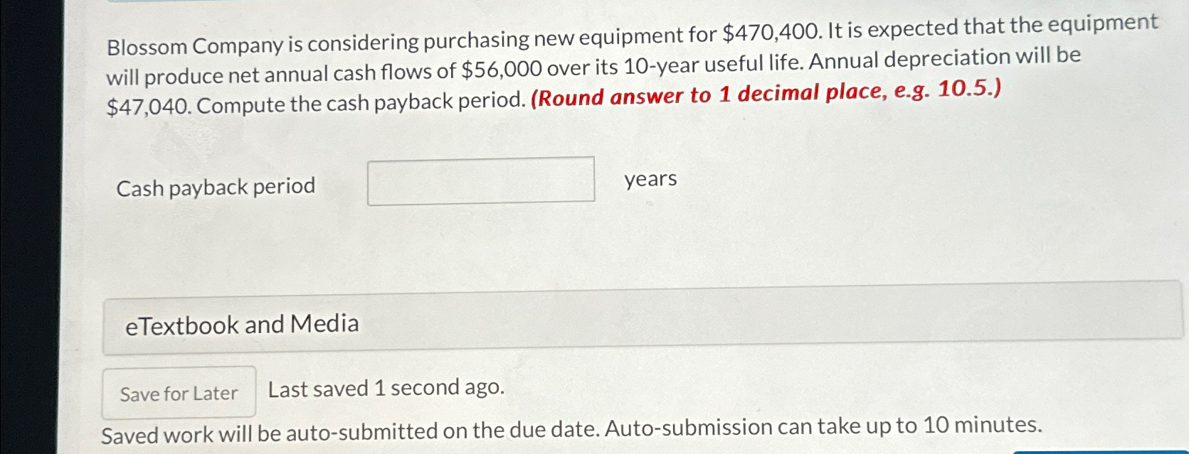 Solved Blossom Company is considering purchasing new | Chegg.com