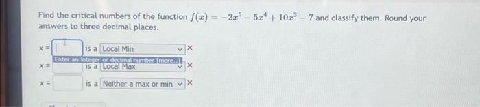 Solved Find the critical numbers of the function f(x) = -2x5 | Chegg.com