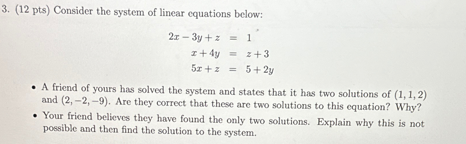 Solved (12 ﻿pts) ﻿Consider the system of linear equations | Chegg.com