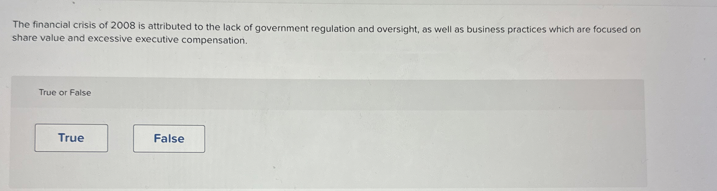 Solved The financial crisis of 2008 ﻿is attributed to the | Chegg.com