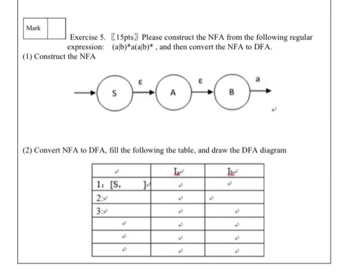 Solved Mark Exercise 5. K15pts) Please construct the NFA | Chegg.com