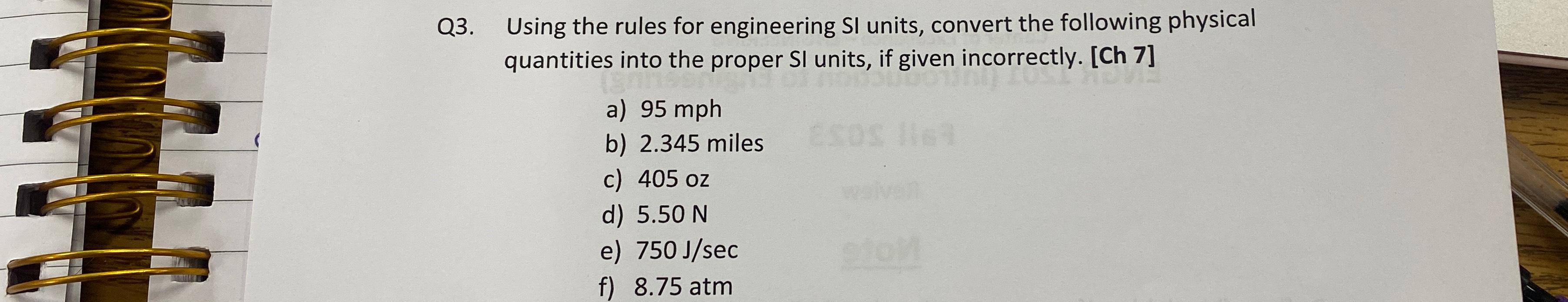 Solved Q3. ﻿Using the rules for engineering SI units, | Chegg.com
