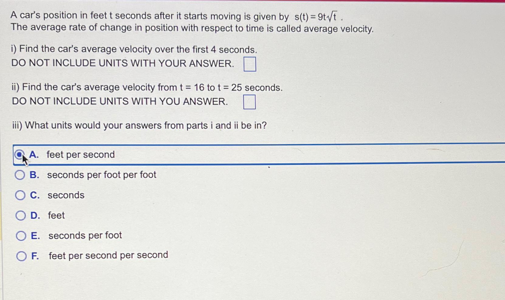 Solved A car's position in feet t ﻿seconds after it starts | Chegg.com