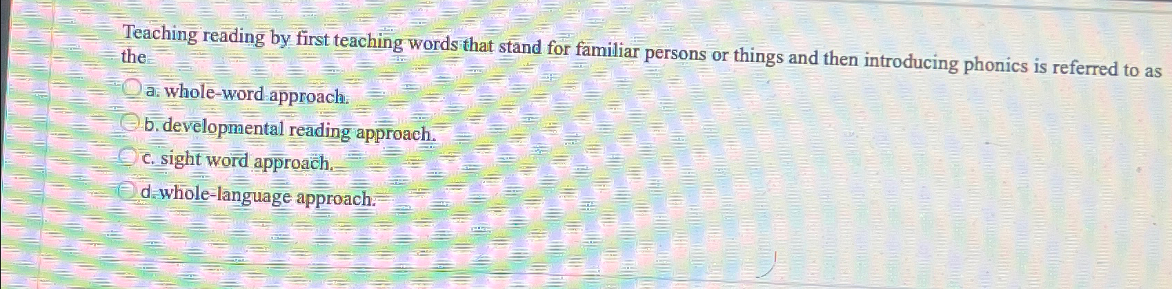 Solved Teaching reading by first teaching words that stand | Chegg.com