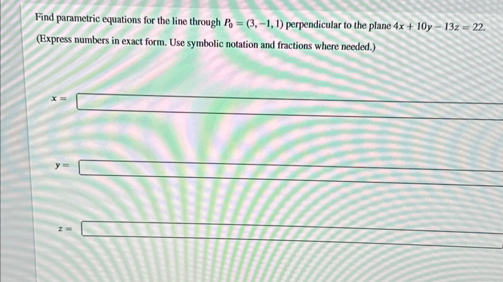 Solved Find parametric equations for the line through | Chegg.com