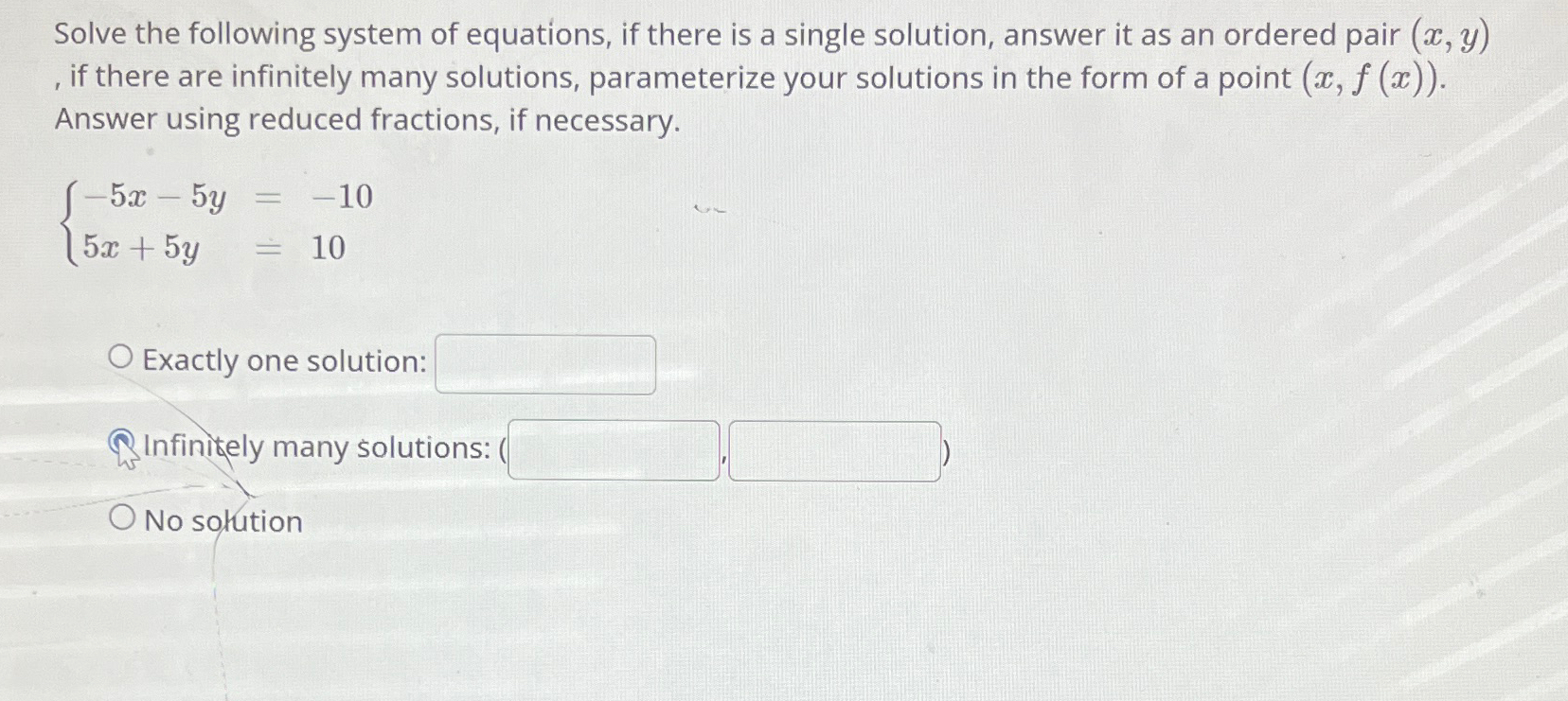 Solved Solve the following system of equations, if there is | Chegg.com