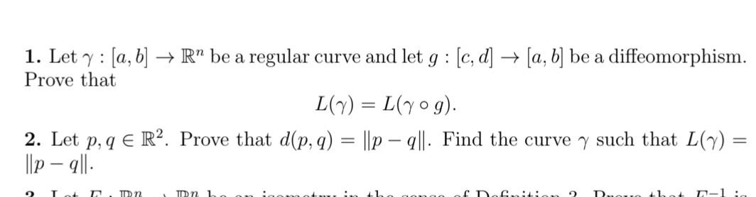 Solved 1. Let γ:[a,b]→Rn be a regular curve and let | Chegg.com
