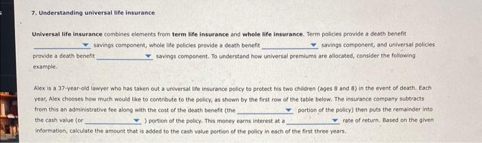 Solved 7. Understanding universal life insurance Universal | Chegg.com