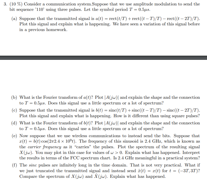 (10%) ﻿Consider a communication system.Suppose that | Chegg.com
