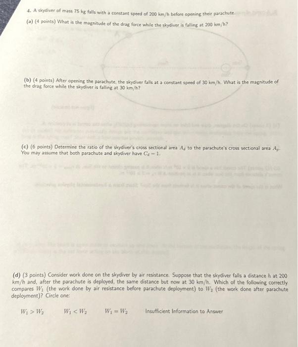 4. A skydiver of mass 75 kg falls with a constant | Chegg.com