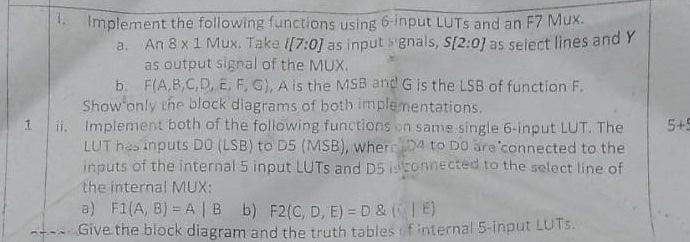 Solved 1. Implement the following functions using 6input | Chegg.com