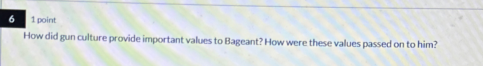 Solved 61 ﻿pointHow did gun culture provide important values | Chegg.com