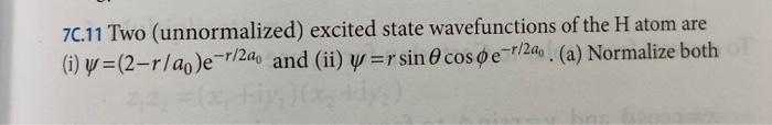 Solved 70.11 Two (unnormalized) excited state wavefunctions | Chegg.com