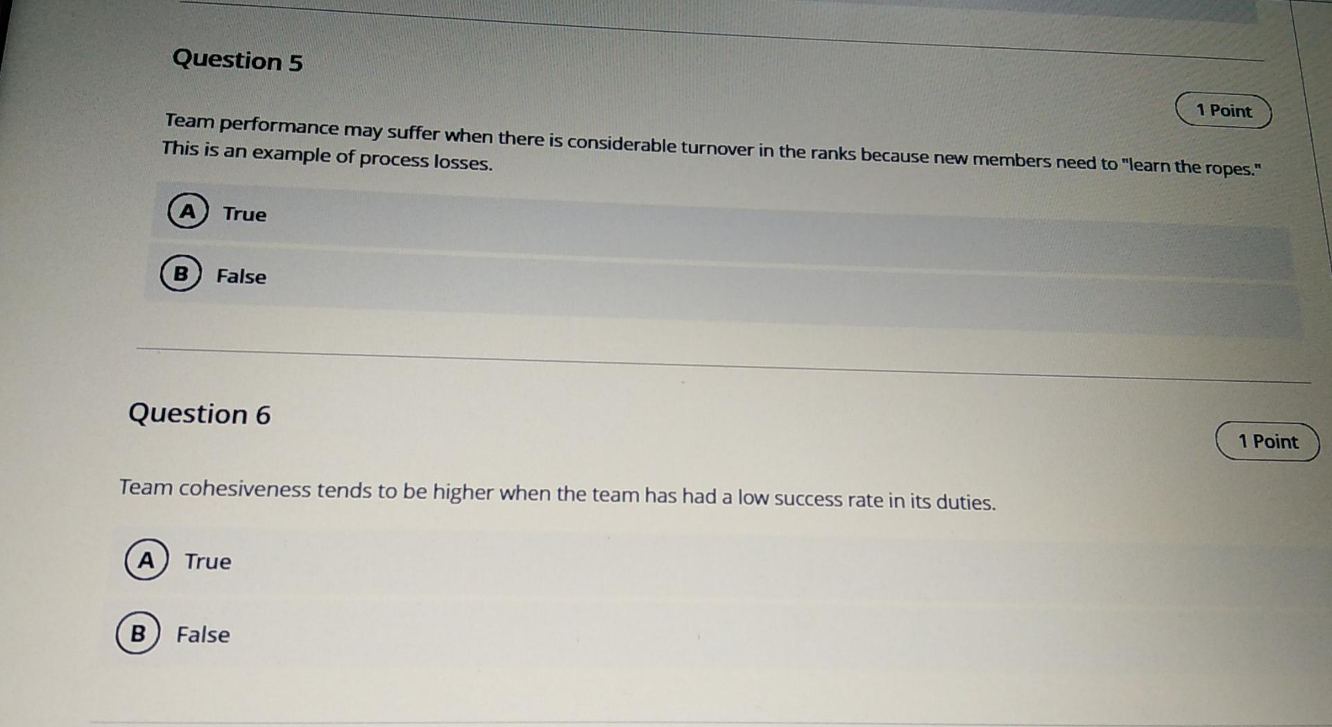 Solved Question 5 1 Point Team performance may suffer when | Chegg.com